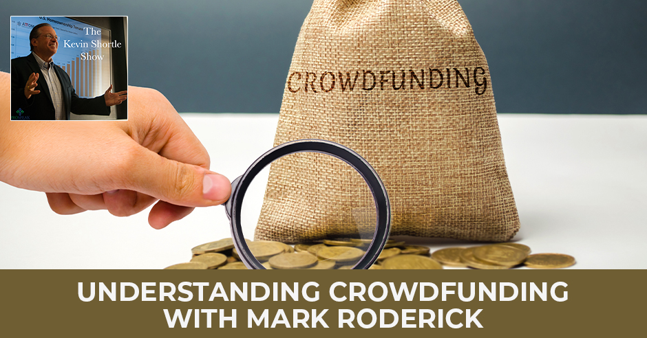 Podcast: Understanding Crowfunding with Mark Roderick - Crowdfunding ...